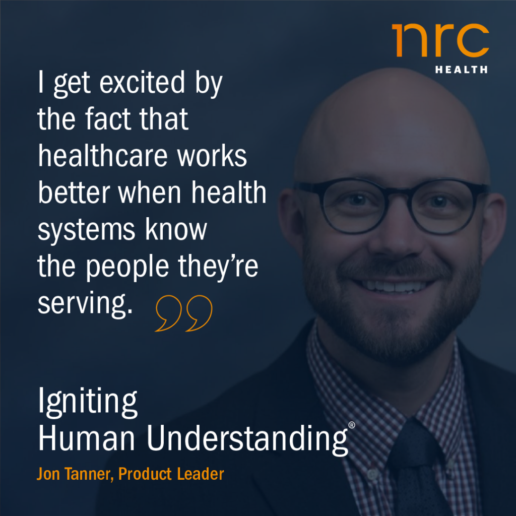 Igniting Human Understanding: Jon Tanner - NRC Health
